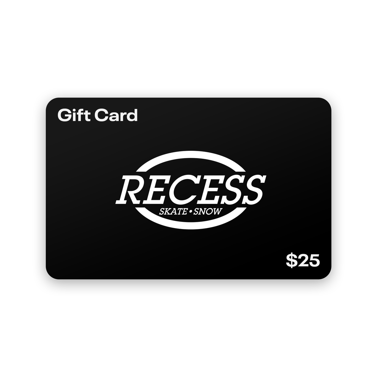 Recess Digital Gift Card